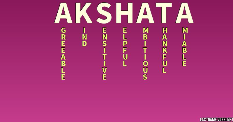 Last name meaning - akshata